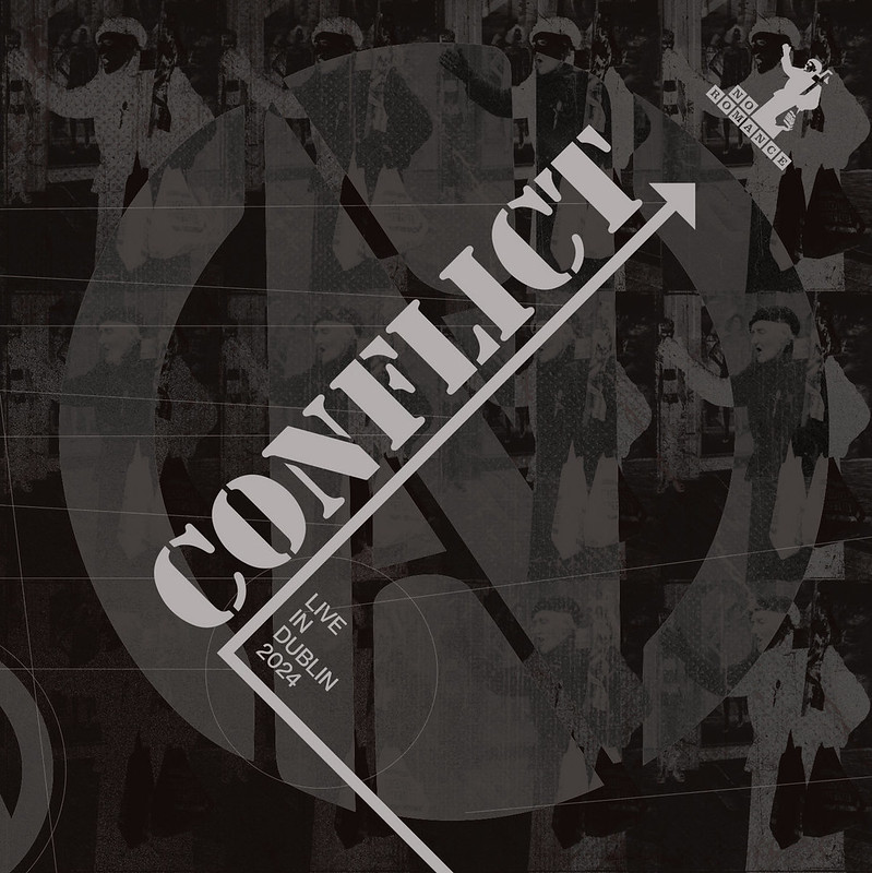 Conflict – Live Dublin 2024 – Album Review – 17th May 24 – Street Voice UK